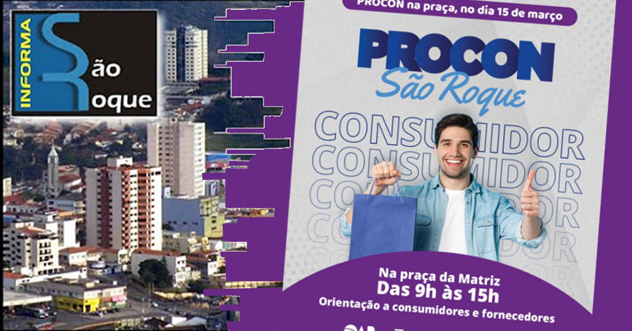 Procon na Praça celebra o dia do consumidor com ação especial na Praça ...